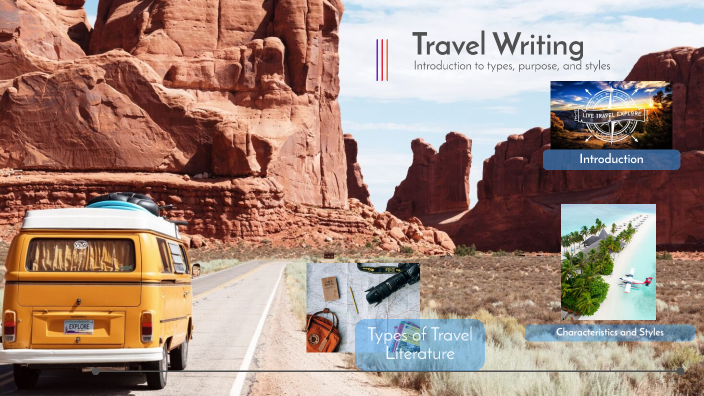 Introduction to Travel Literature by Matthew Rumbold on Prezi