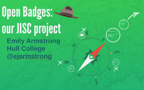 Open Badges: our JISC project by Emily Armstrong