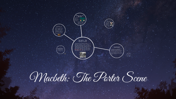 Macbeth: The Porter Scene by patrick salvador on Prezi