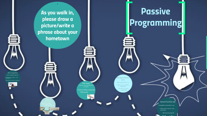 Passive Programming by Trevin Wacker on Prezi