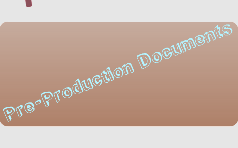 I-Media pre production documents by will lockett on Prezi