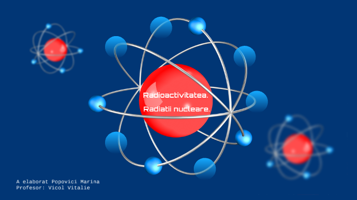 Nucleul atomic. Constituenții nucleului atomic. Forțe nucleare. by ...