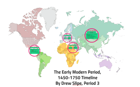 1450-1750 Timeline by Drew Slipe on Prezi