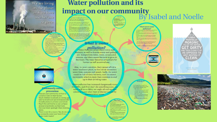 Water pollution and it's impact on the community by Isabel Cowan on Prezi