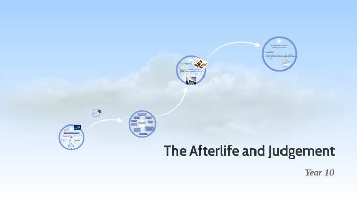 The Afterlife and Judgement by Katie Fowler on Prezi
