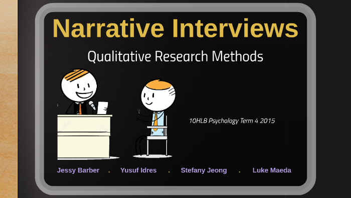 Narrative Interviews by Stefany Jeong on Prezi