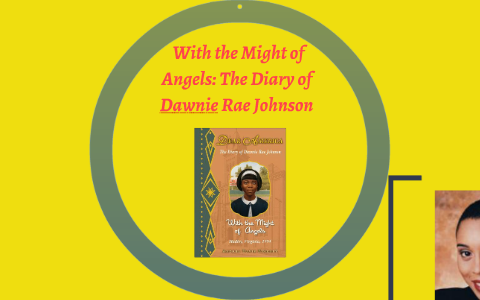 The Diary of Dawnie Rae Johnson: With the Might of Angels by Nicole ...
