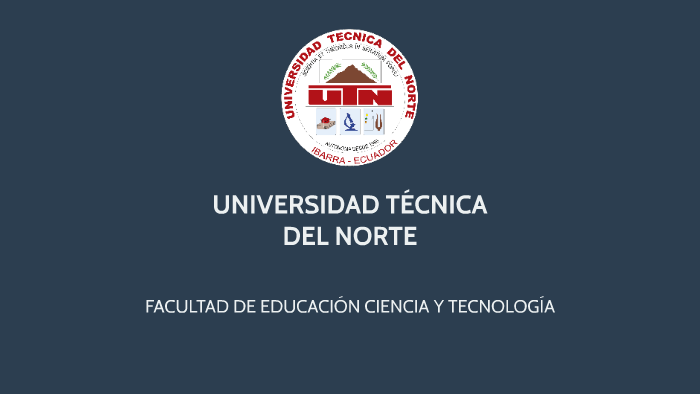 UNIVERSIDAD TÉCNICA DEL NORTE by Christian Enriquez
