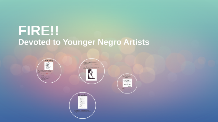 FIRE!! ADW by Kailon Torrence on Prezi