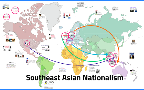 Southeast Asian Nationalism by irfan sufi on Prezi