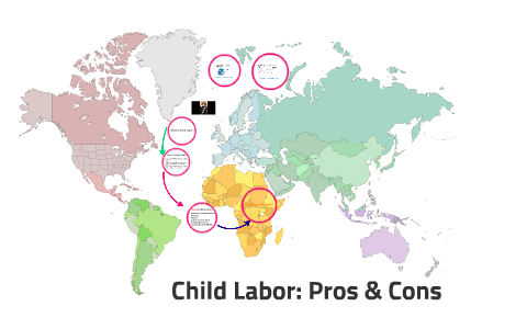 Child Labor: Pros & Cons by Alex Gilreath on Prezi
