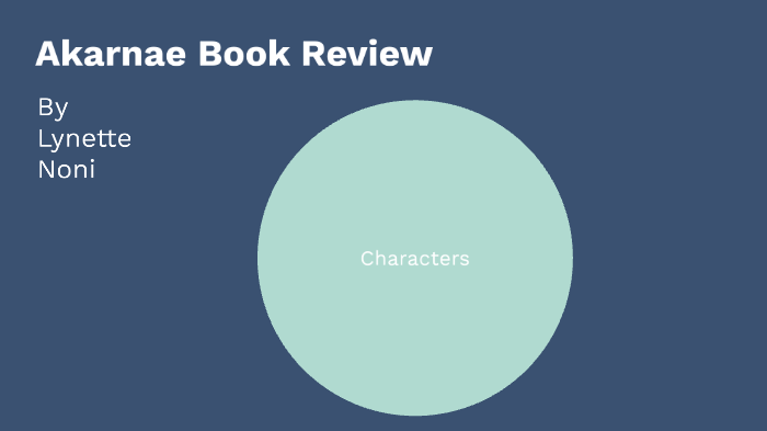 Akarnae Book Review by Lilly Schultz