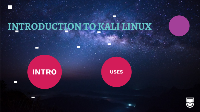 Introduction to Kali LInux by Anurag Mitra on Prezi