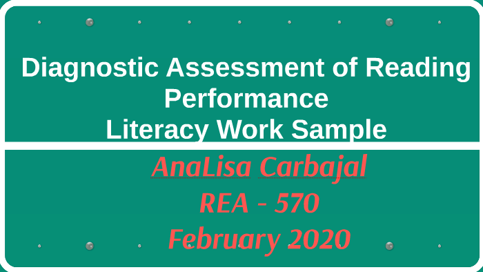 Literacy Work Sample by AnaLisa Carbajal on Prezi