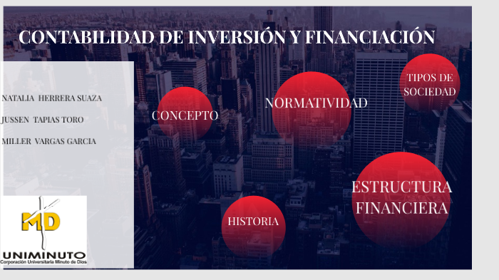 FUNDAMENTOS CONCEPTUALES DE LA CONTABILIDAD DE INVERSIÓN Y FINANCIACIÓN ...