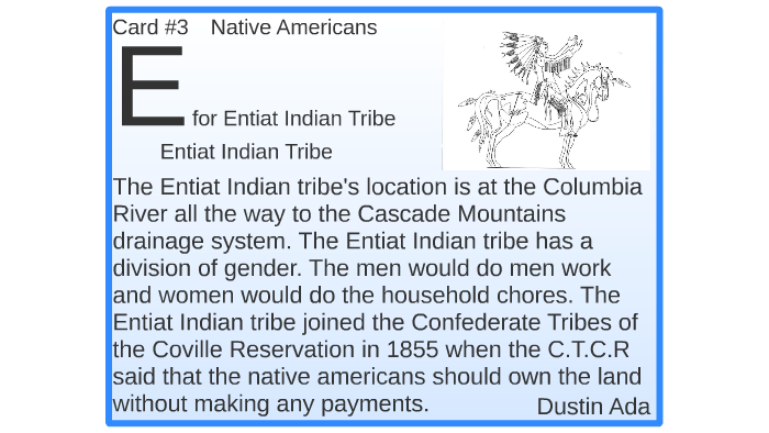 Entiat Indian Tribe by Dustin Ada on Prezi