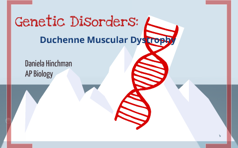 AP Biology Genetic Disorders Project by Daniela Hinchman-Dominguez on Prezi