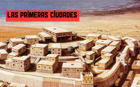 Las primeras ciudades by María José Martínez on Prezi