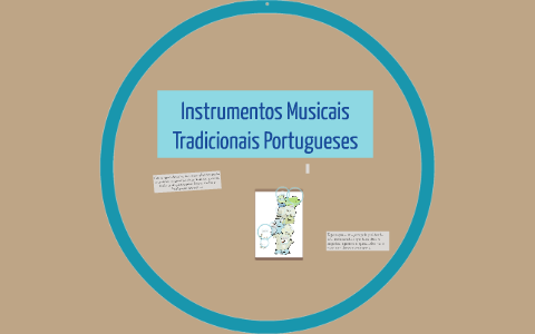 Instrumentos Musicais Tradicionais Portugueses by Titas Roque on Prezi