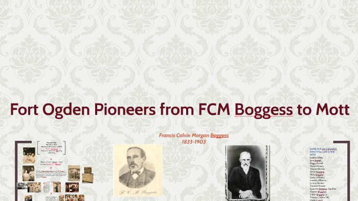 Francis Calvin Morgan Boggess by Asena Mott on Prezi
