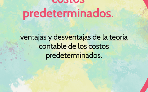 costos predeterminados. by jessica peralta on Prezi