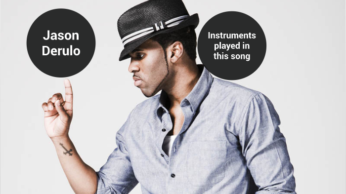 Jason Derulo by Bryson Lacharite on Prezi