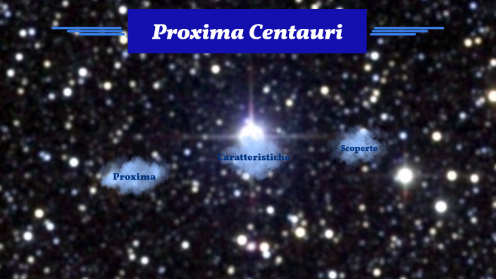 PROXIMA CENTAURI by Davide Danci on Prezi