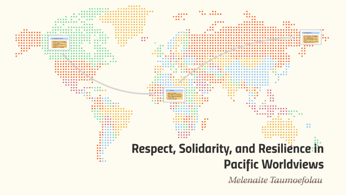Respect, Solidarity, and Resilience in Pacific Worldviews by Paea Afu ...