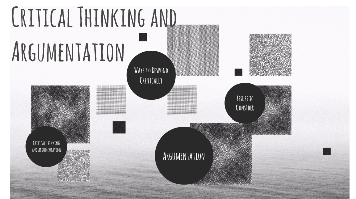 Critical Thinking and Argumentation by Danielle Allen on Prezi