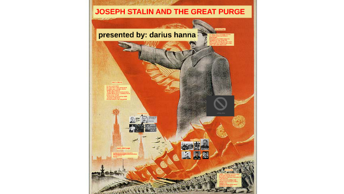 THE GREAT PURGE AND JOSEPH STALIN by darius hanna