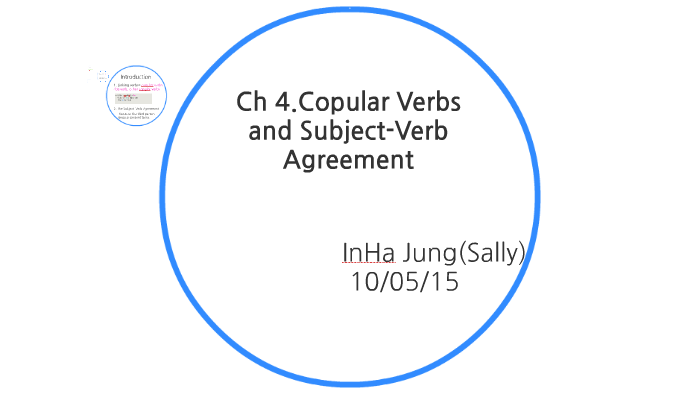 Copular Verbs and Subject-Verb Agreement by Sally Jung on Prezi