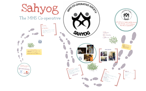 Sahyog, the MHS Co-operative by Urvi Khaitan on Prezi