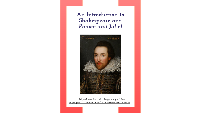 Year 9 English - Introduction to Shakespeare and Romeo and Juliet by ...