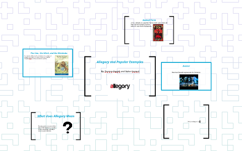 Allegory and Popular Examples by dylan hermel on Prezi