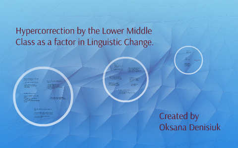 Hypercorrection by the Lower Middle Class as a factor in Lin by oxana ...