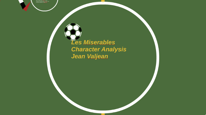 Les Miserables Character Analysis by Harlan Edwards on Prezi