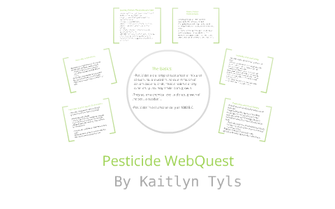 Pesticide Webquest by Kaitlyn Tyls on Prezi