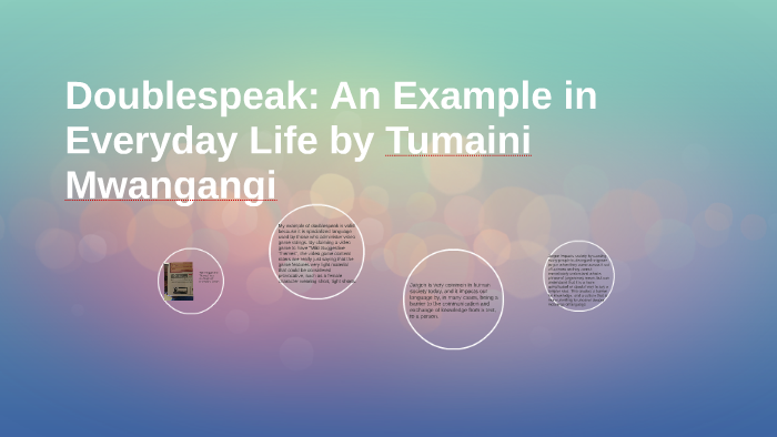 Doublespeak: An Example in Everyday Life by T Kioko