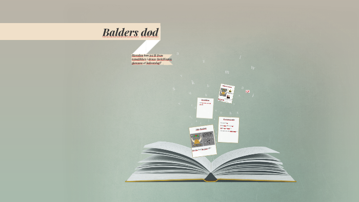 Balders død by Lisa Melbye on Prezi