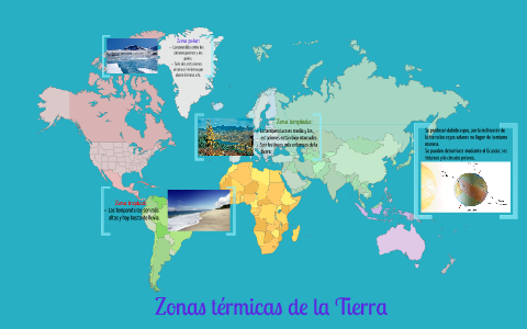 Zonas térmicas de la Tierra by Adriana Jiménez Morales on Prezi