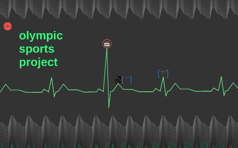 olympic sports project by gabriel nadon on Prezi
