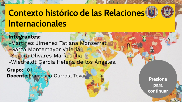 Contexto histórico de las Relaciones Internacionales by Helena ...