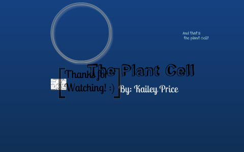Cells :) by Kailey Price on Prezi