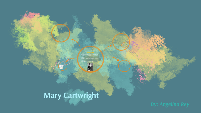 Mary Cartwright by Angelina Rey on Prezi