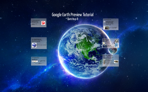 Google Earth Preview Tutorial by Jacky Tea on Prezi