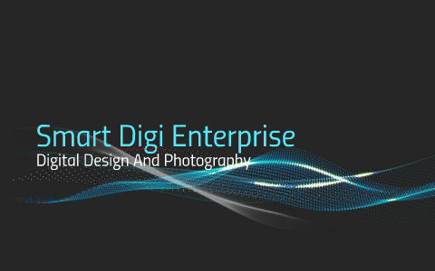 Smart Digi Enterprise by Hyun Pain on Prezi