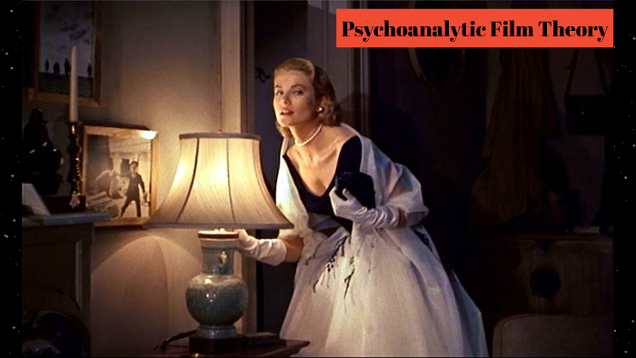 Psychoanalytic Film Theory by Matthew Smith on Prezi