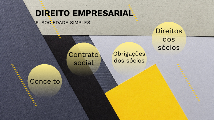 9. Sociedade Simples by ERIKA RIBEIRO on Prezi