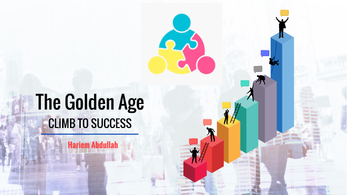 The Golden Age by Hariem Abdullah on Prezi