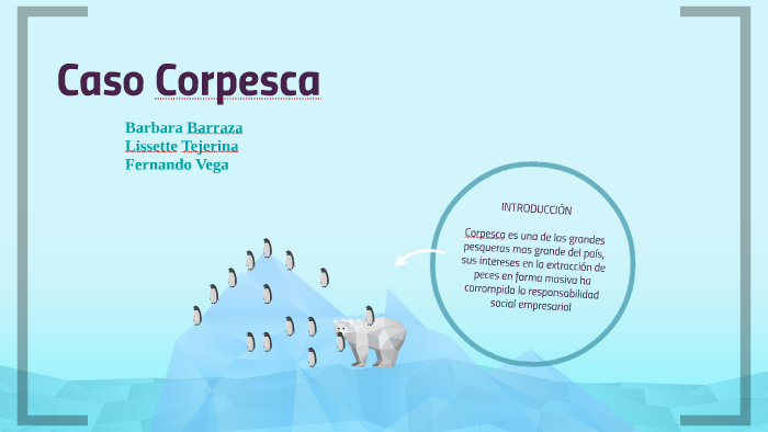 # Caso Corpesca by fernando vega on Prezi